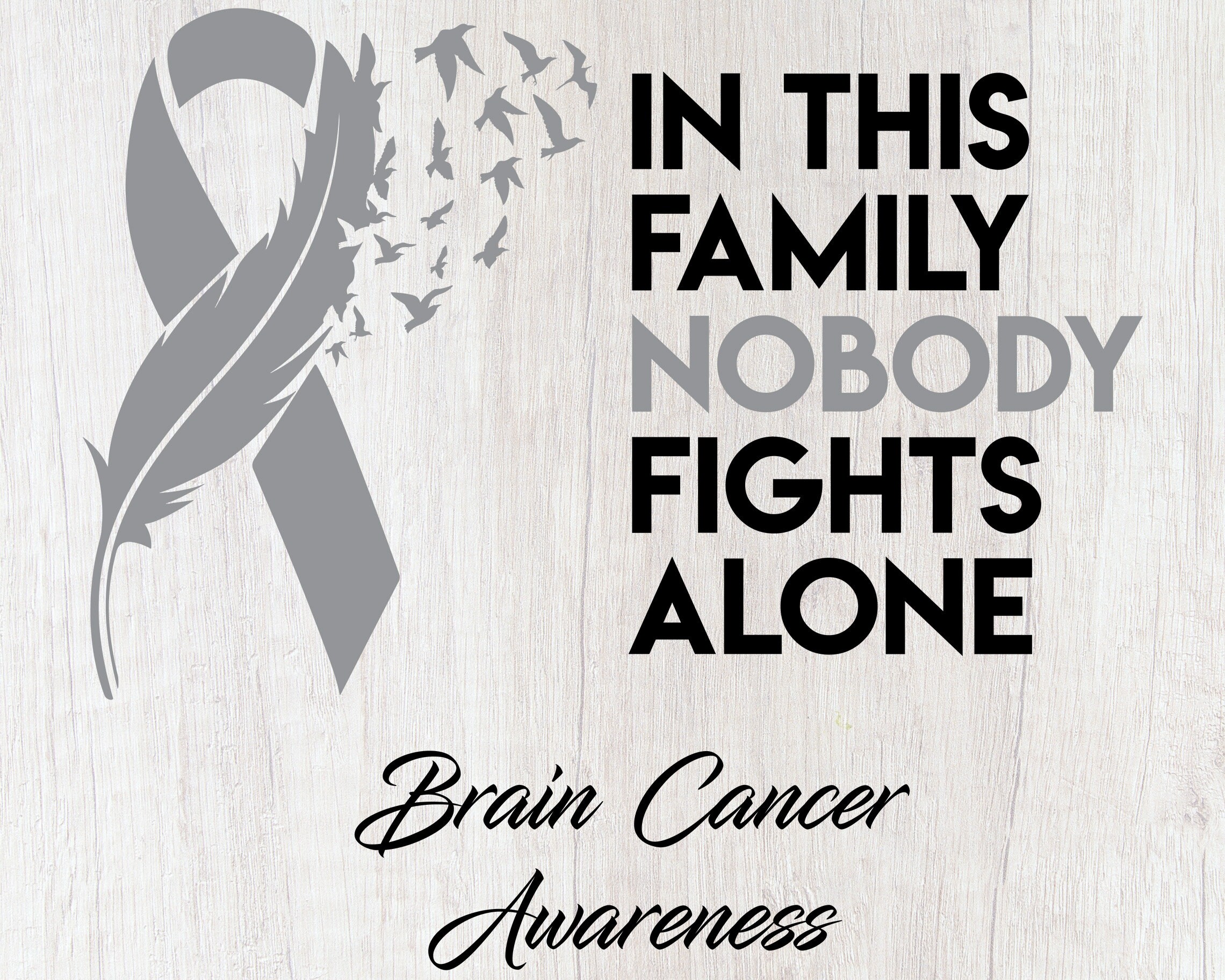 Brain Cancer SVG PNG in This Family Nobody Fights Alone PNG - Etsy