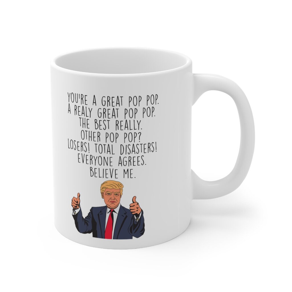Pop pop coffee mug Trump Pop Pop Mug Funny gift for pop pop | Etsy