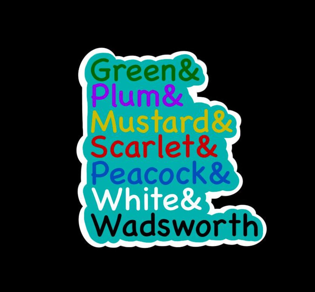 Clue Character Names, Green, Plum, Mustard, Scarlett, Peacock, White ...