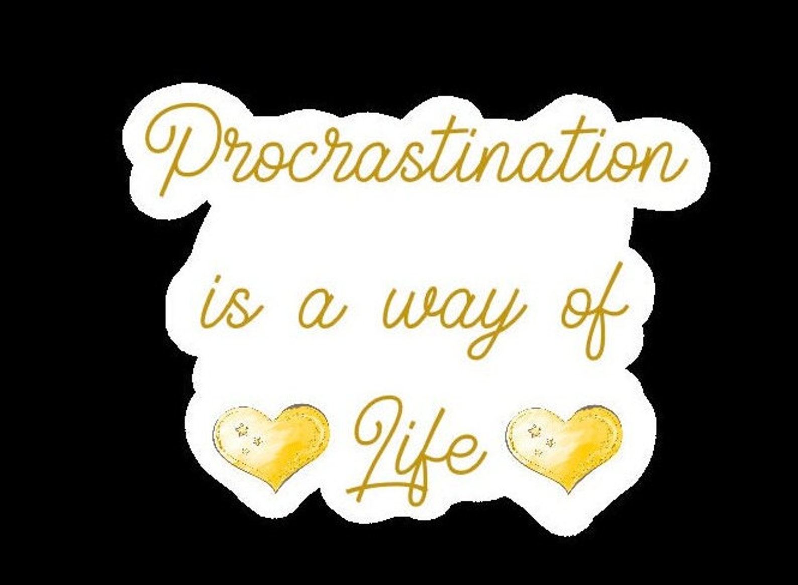 Procrastination Sticker, Procrastinating Stickers, Laptop Sticker ...