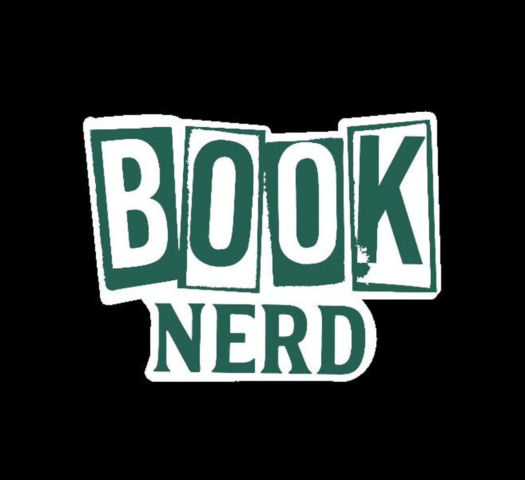 Book Nerd Sticker, Laptop Sticker, Funny Sticker, Book Sticker, Book ...