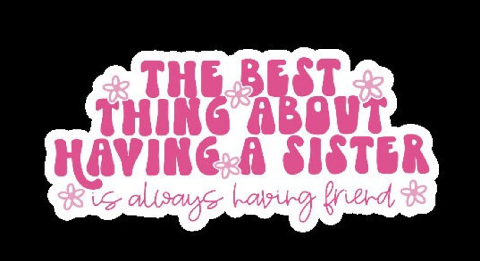 Sister Stickers, Laptop Sticker, Water Bottle Sticker, Funny Sticker ...