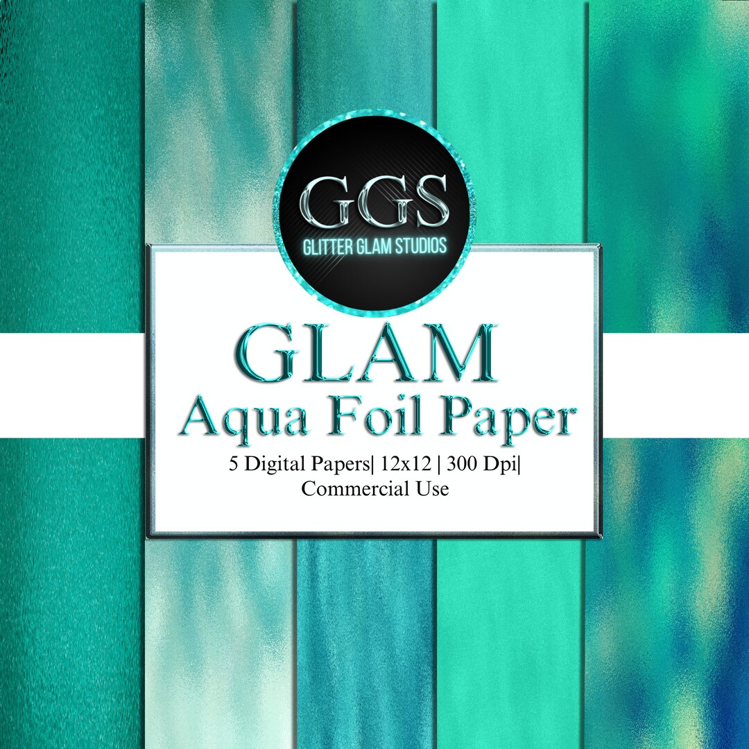 Glam Digital Paper, Aqua Glam Textures, Glam Textures, Aqua Foil, Foil ...
