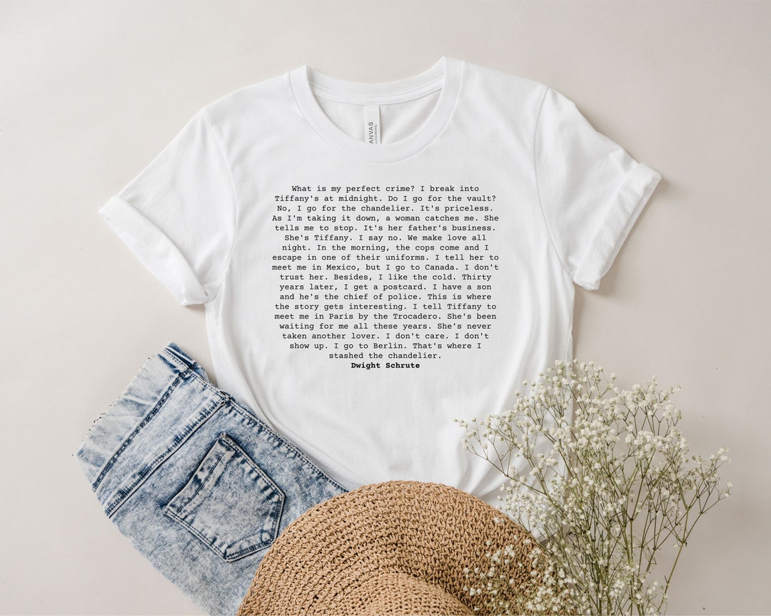 The Perfect Crime Dwight Schrute Quote T-shirt - the Office Fan ...