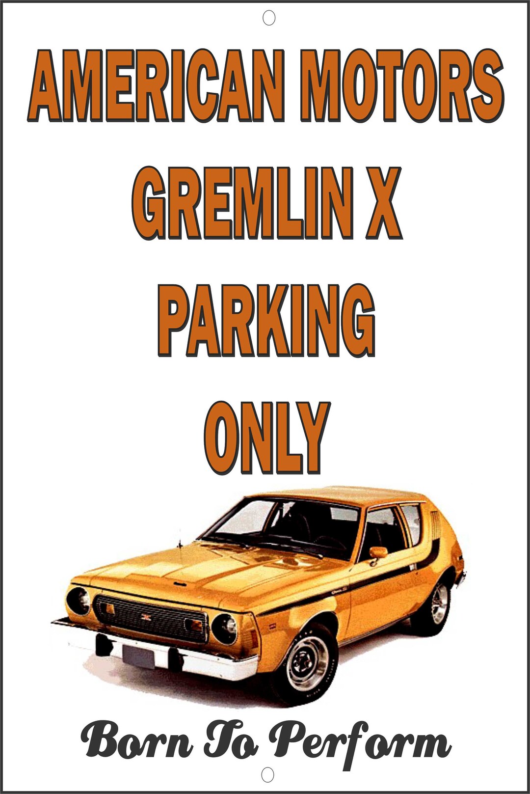 1974 American Motors Gremlin X Parking Only Metal Sign-free US - Etsy