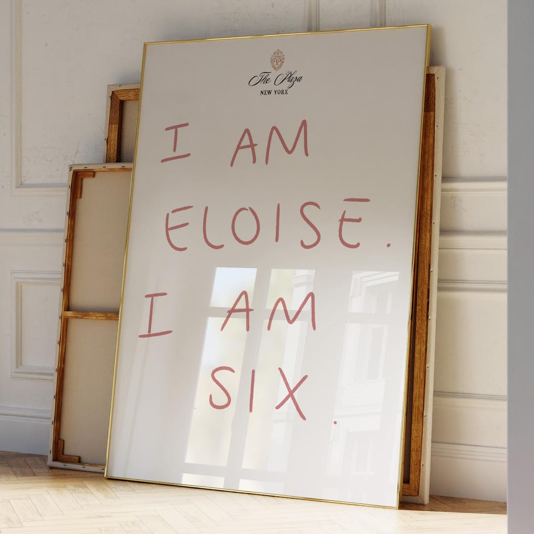 I Am Eloise. I Am Six. Print | Plaza Hotel Inspired Art | Whimsical NYC ...
