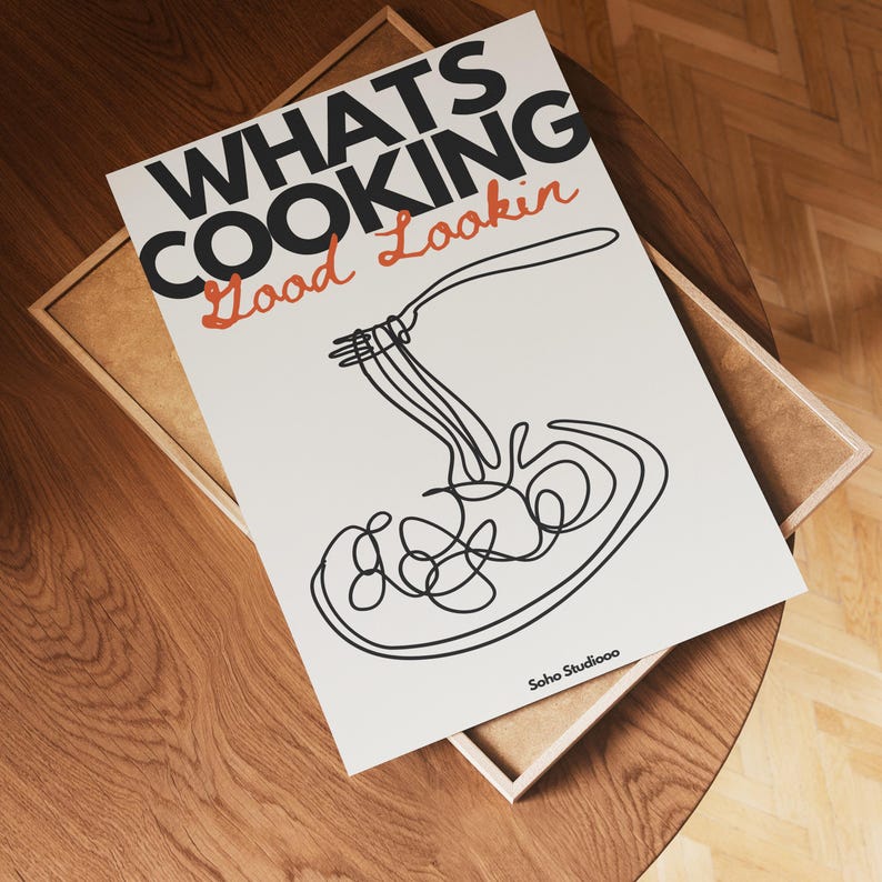 Whats Cooking Good Lookin | Playful Kitchen Wall Art | Pasta Poster ...