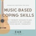 Music-based Coping Skills to Promote Emotional Wellness: Music Therapy ...