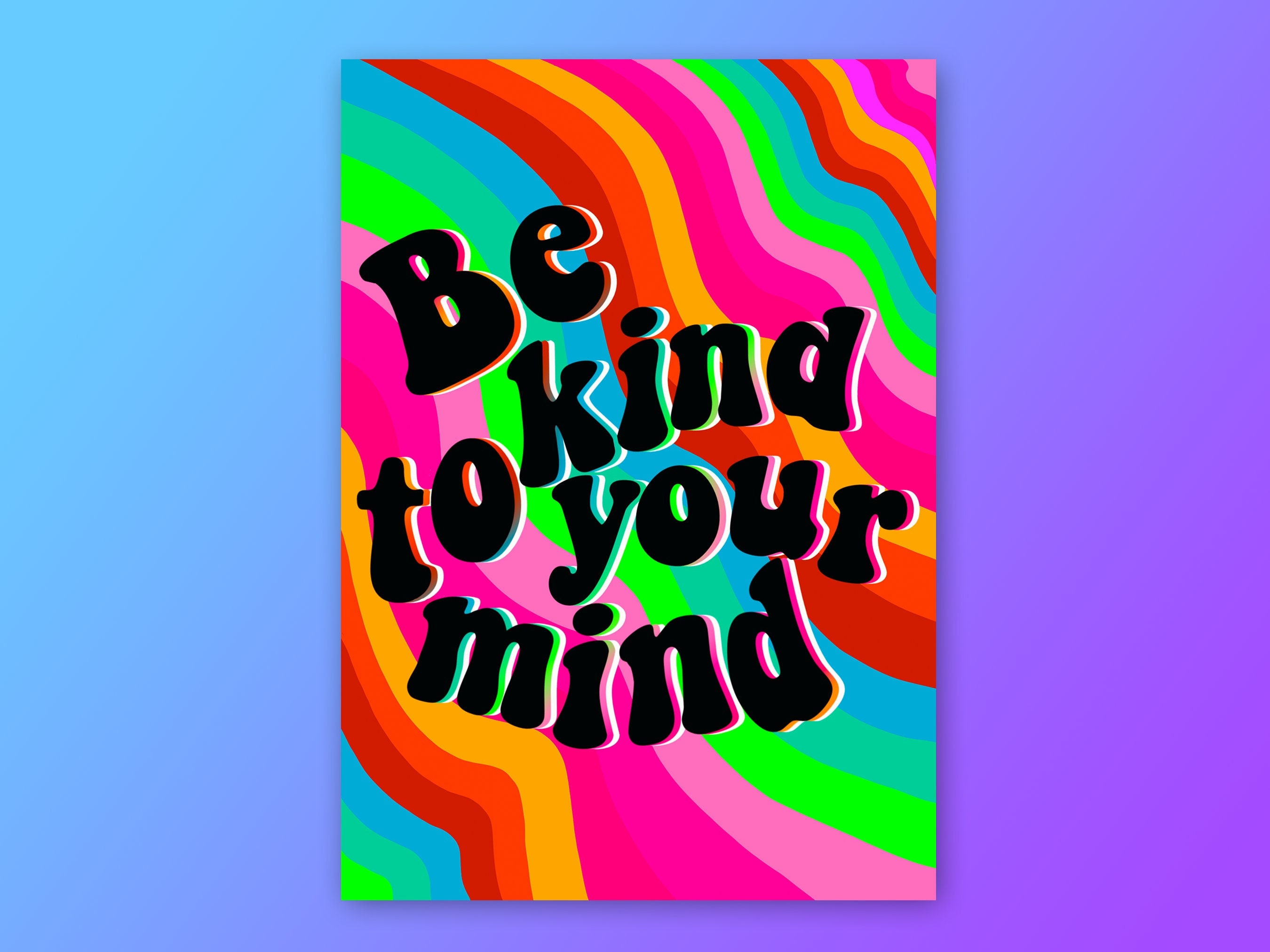 MOTIVATIONAL QUOTE PRINT / Be Kind to Your Mind / Mental Health Poster ...