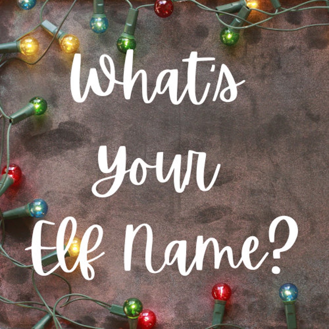 What's Your Elf Name? - Create Your Elf Name for the Holiday's - Orange ...
