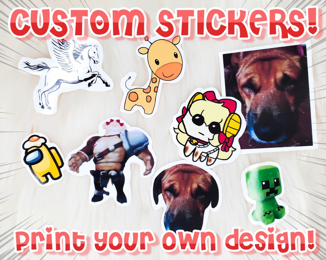 Custom Stickers (print Your Own Design) - Etsy