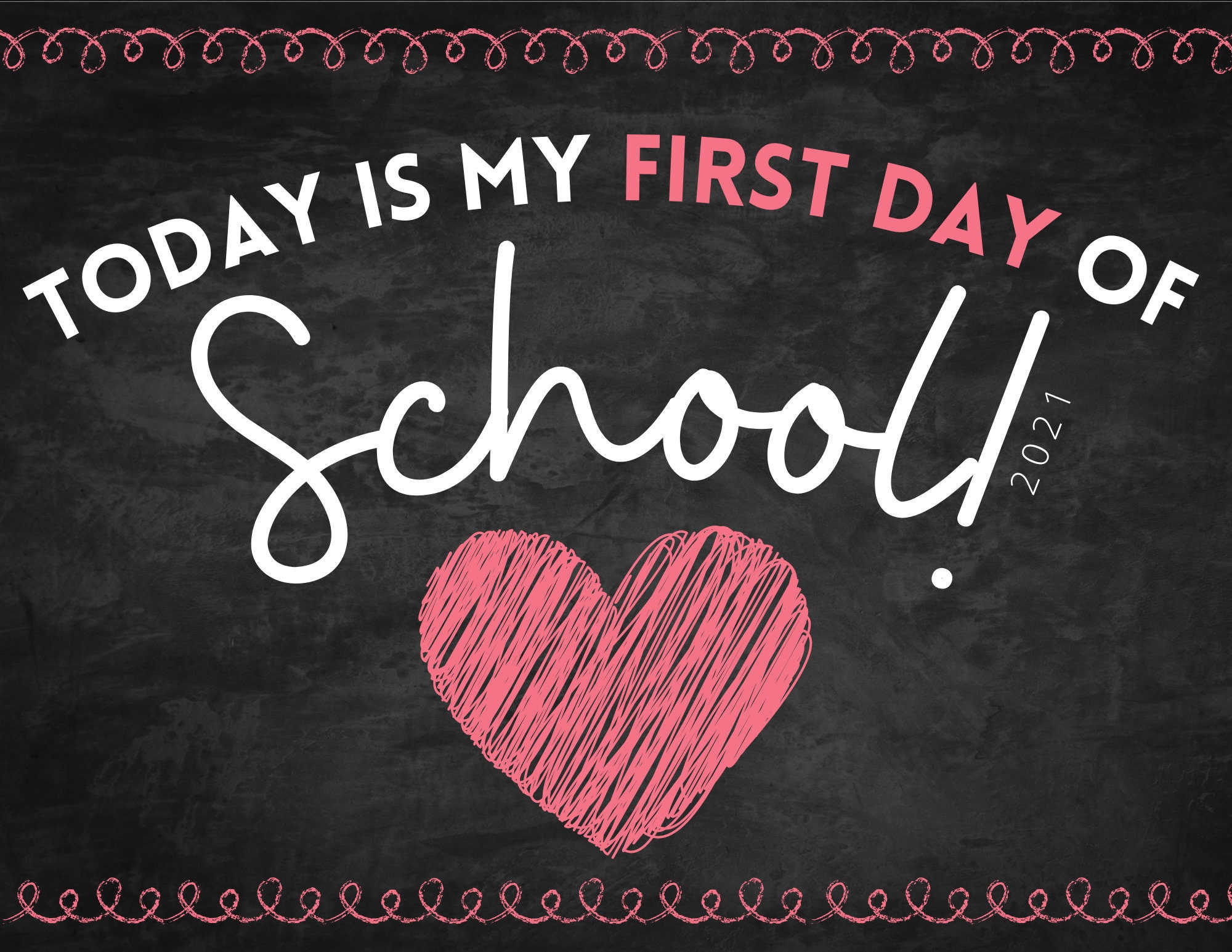 First Day of School Posters Chalkboard Theme First Day Sign Its My ...