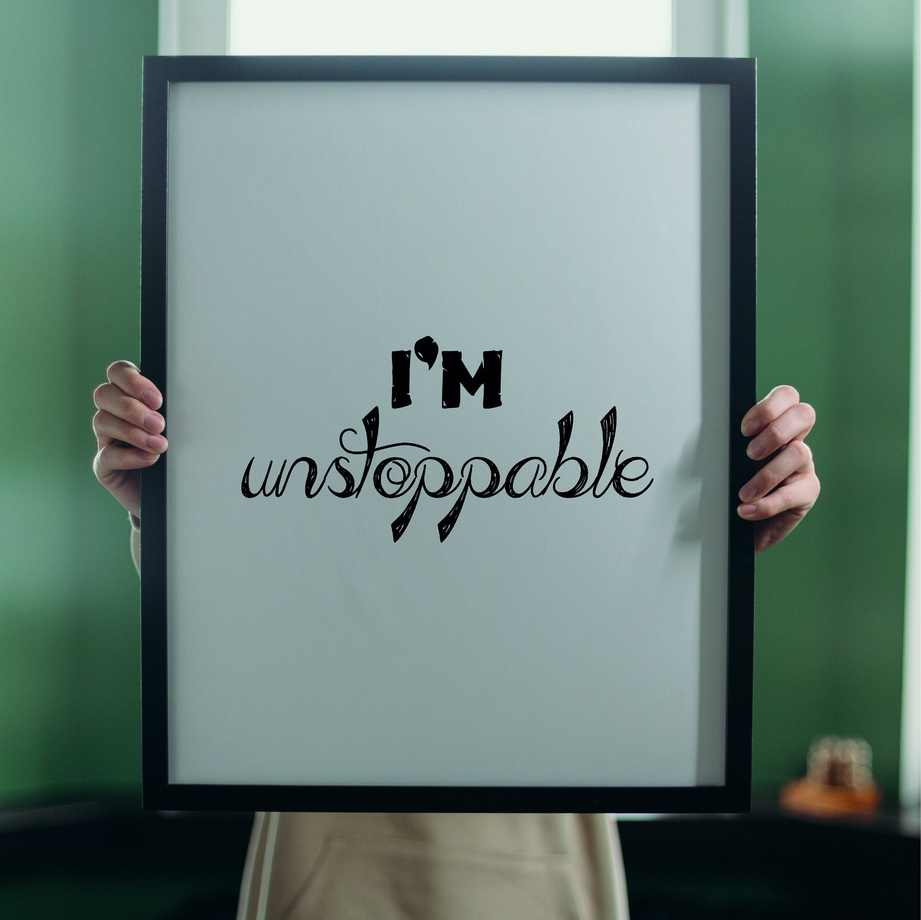 Motivational Quote I'm Unstoppable Inspirational Quotes | Etsy