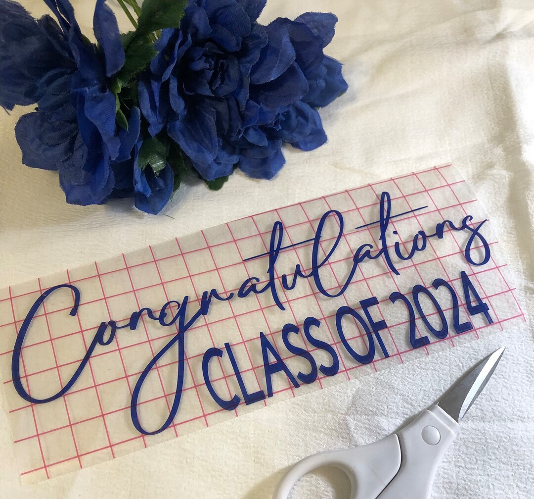 Vinyl Decal: Congratulations Class of 2024 Decal/ DIY Project/ Car ...