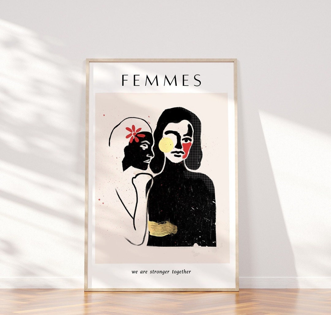 Femme Poster Sisterhood Stronger Together Feminist Art Print Women ...