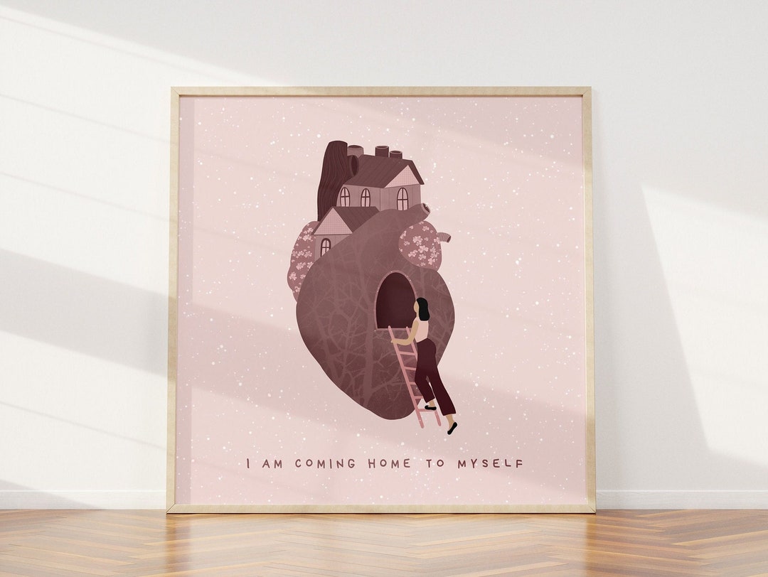 I AM COMING HOME Poster Positive Self Love Self Care Healing Pink ...