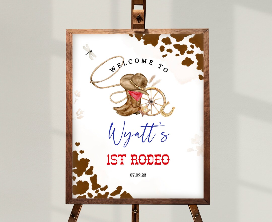 My FIRST RODEO Birthday Welcome Sign Template | Printable Wild West ...