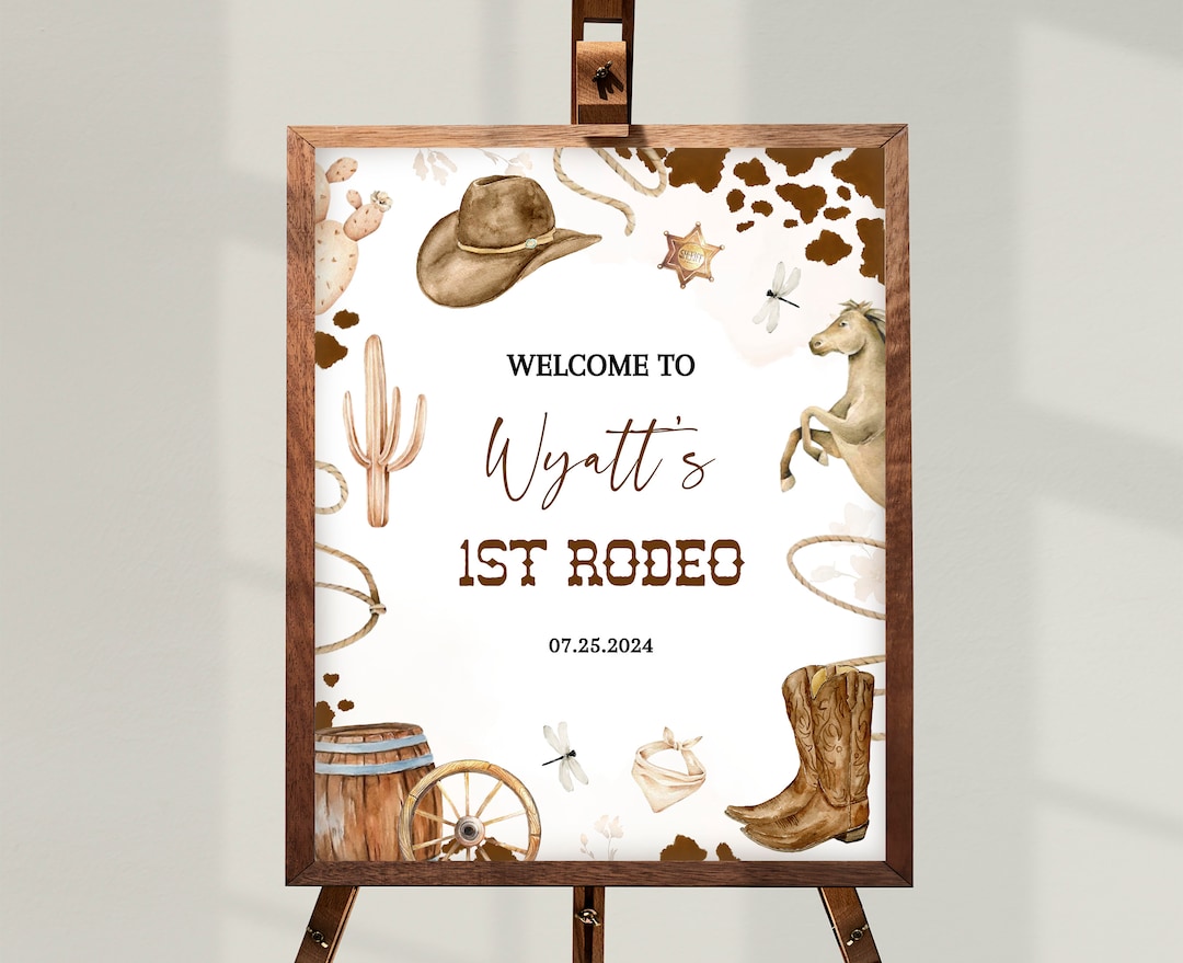 My FIRST RODEO Birthday Welcome Sign Template | Printable Wild West ...