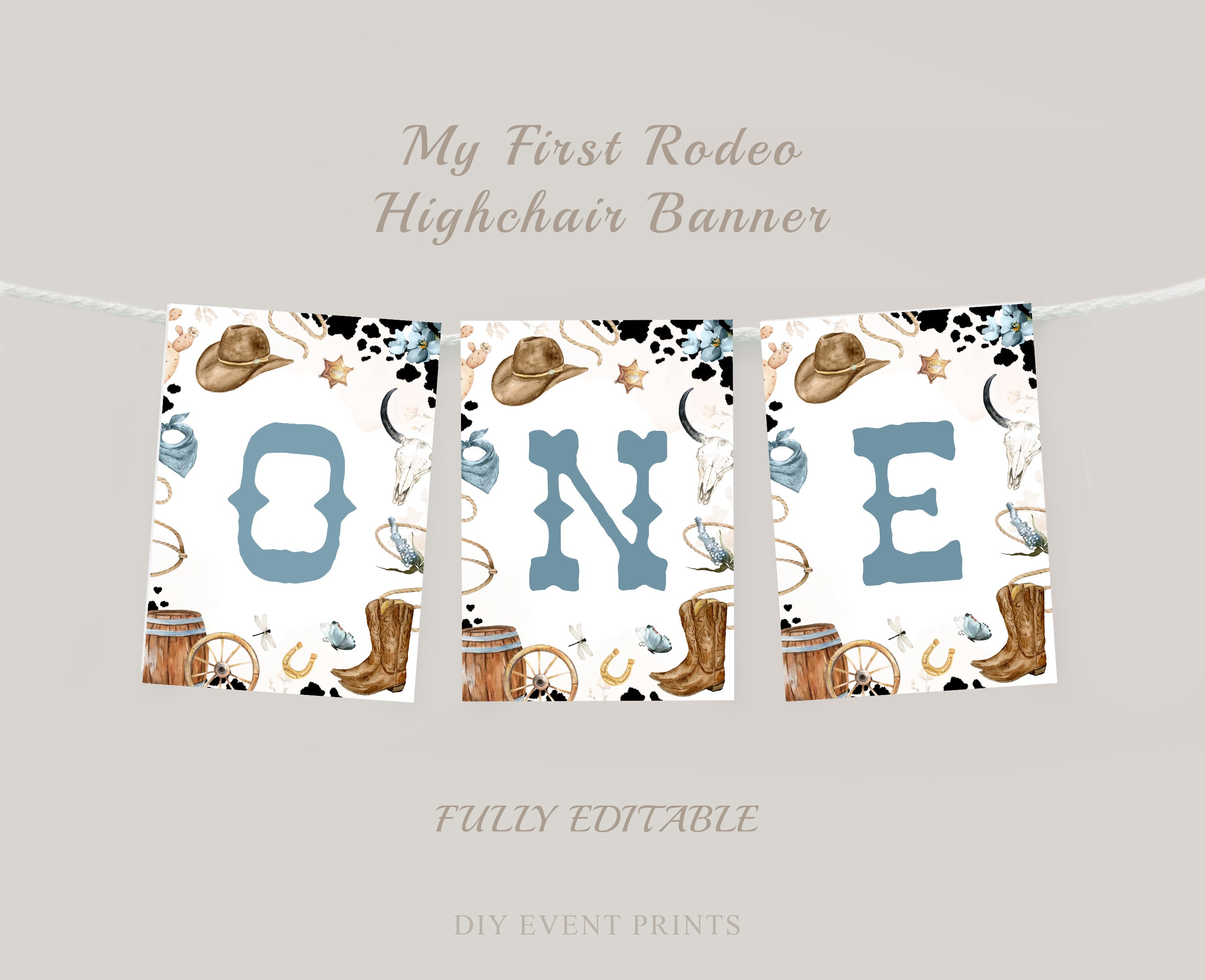 My FIRST RODEO 1st Birthday Banner, Cowboy Birthday Printable Highchair ...