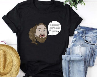 I Literally Shirt - Etsy