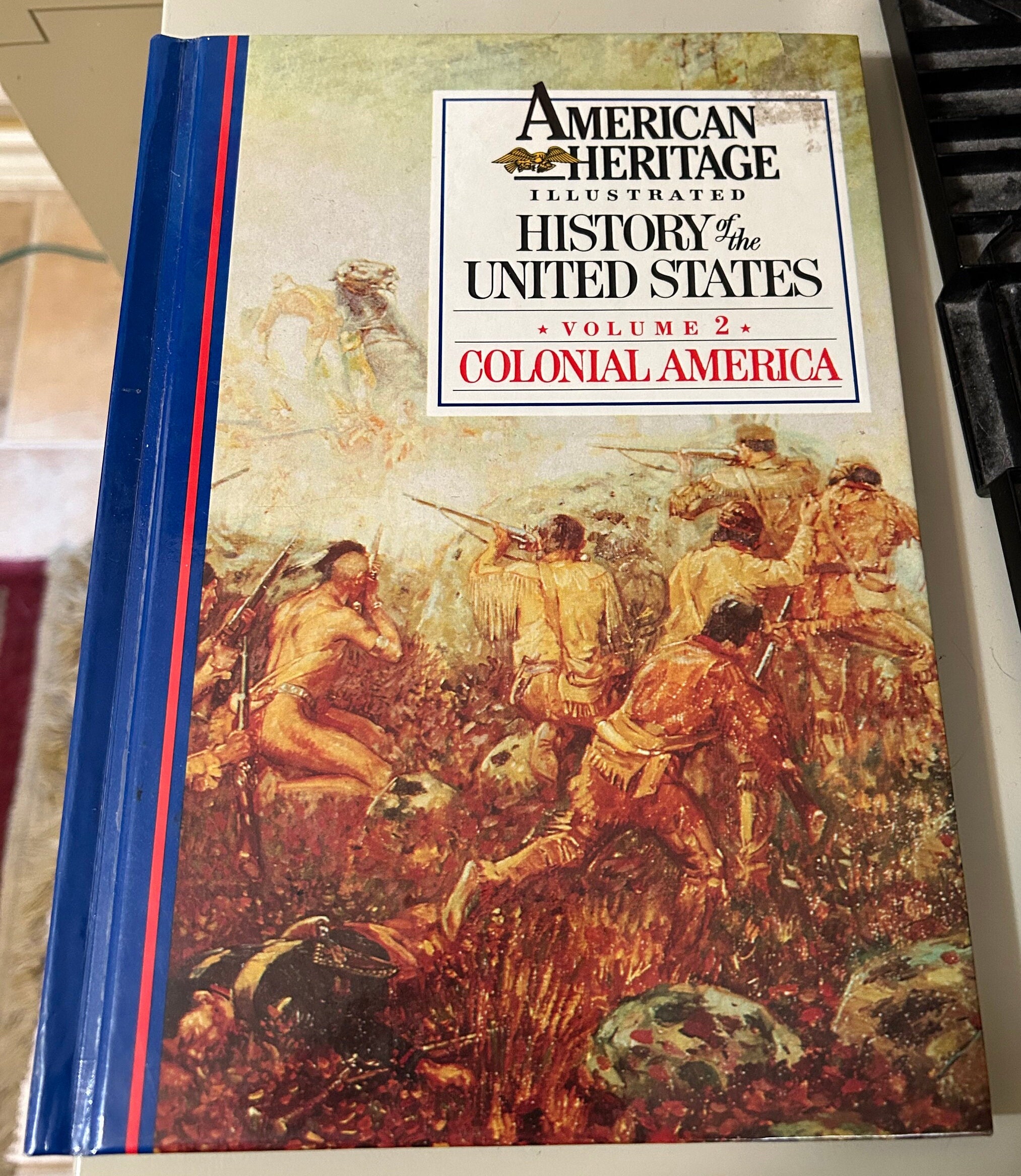 80s Book American Heritage ILLUSTRATED, History of the United States ...