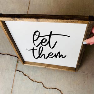 Let Them Framed Wood Sign - Etsy