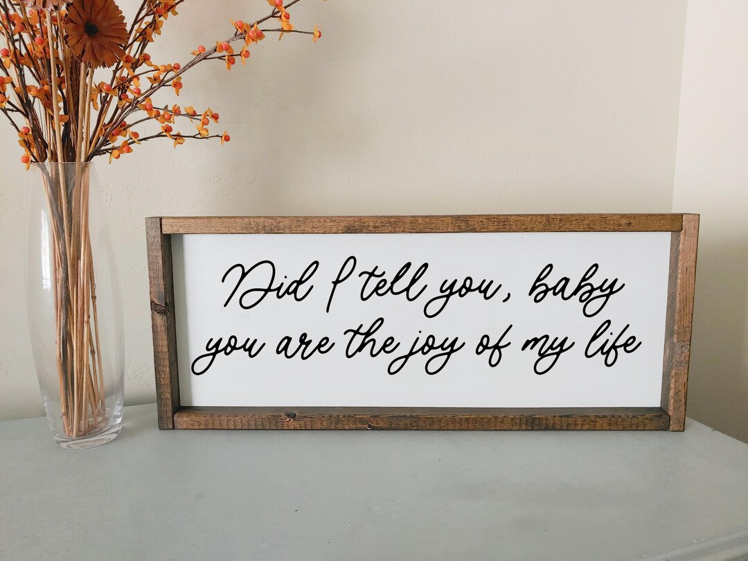 Joy of My Life | Framed Wood Sign | Above Over the Bed Wall Art ...