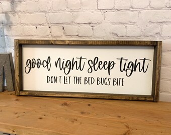 Good Night, Sleep Tight, Don't Let the Bed Bugs Bite Vinyl Quote Me ...