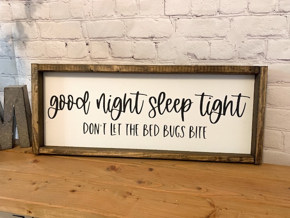 Good Night Sleep Tight Dont Let the Bed Bugs Bight Framed - Etsy