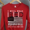 RED Friday Military Shirt, Remember Everyone Deployed T-shirt, We Wear ...