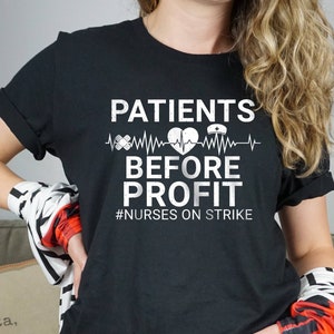 Patients Before Profits T-shirt, Save Nursing Shirt, Nurse March Shirt ...