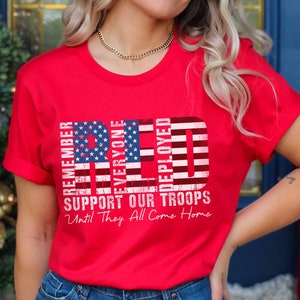 RED Friday Shirt, Remember Everyone Deployed Shirt, We Wear Red on ...