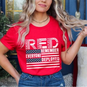 RED Friday Shirt, Remember Everyone Deployed Shirt, We Wear RED on ...