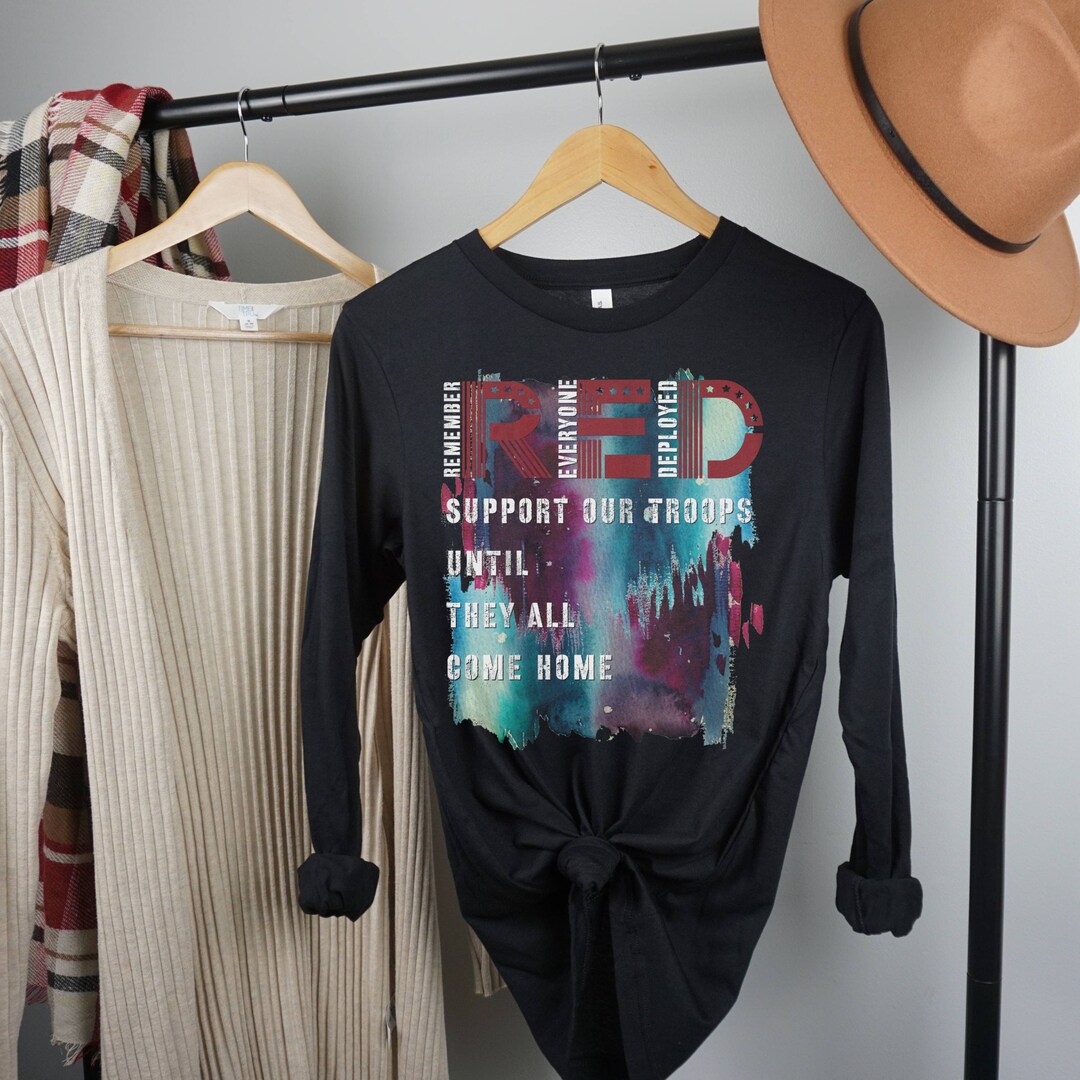 RED Friday Long Sleeve Shirt, Support Our Troops Remember Everyone ...