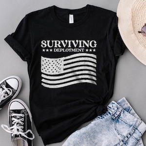 Surviving Deployment Shirt, Remember Everyone Deployed RED Friday Shirt ...