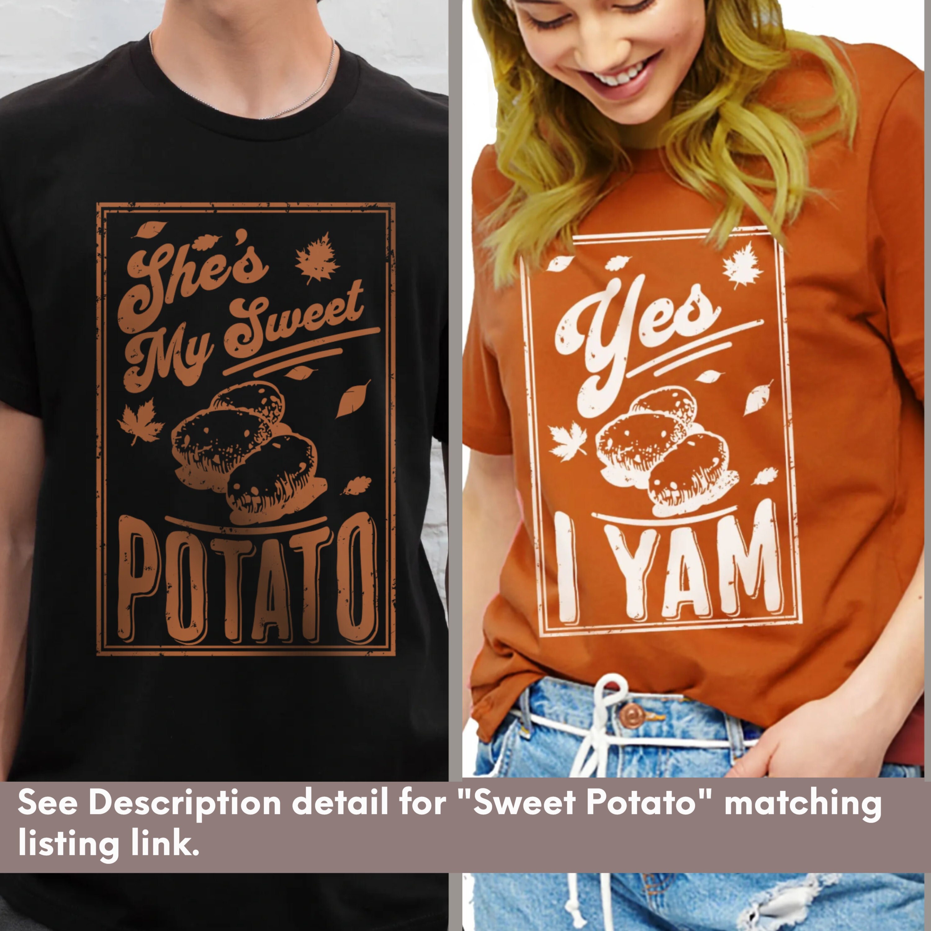 She's My Sweet Potato Shirt, I Yam Shirt, Sweet Potato Yam Shirts, Fall ...