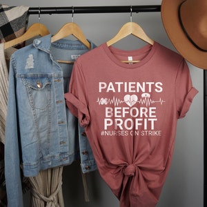 Patients Before Profits T-shirt, Save Nursing Shirt, Nurse March Shirt ...