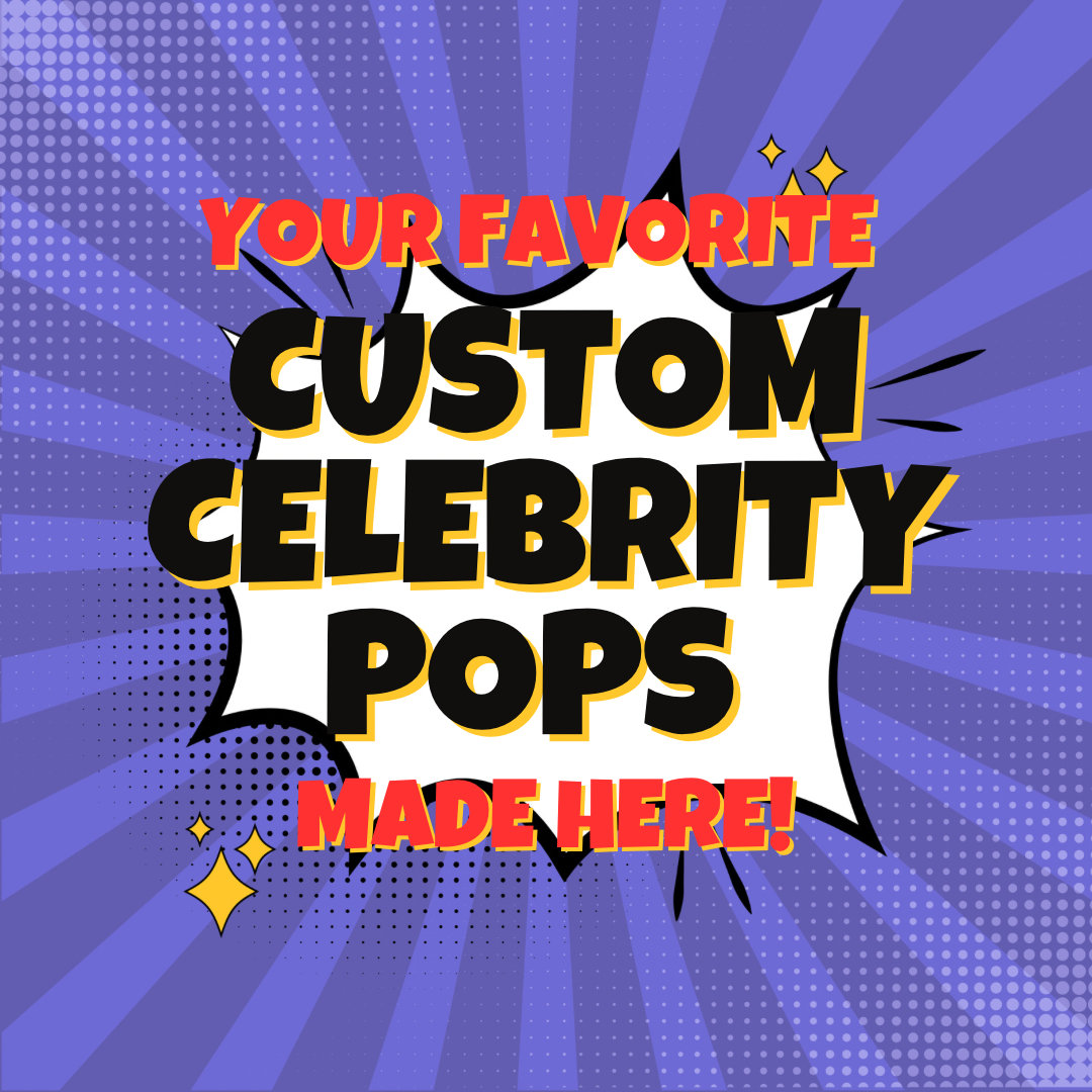 Have a Celebrity or a Favorite Loved One Customized as a Funko Pop ...