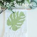 PDF Pattern Crochet Tapestry Monstera Leaf Wall Hanging, DIY Home Decor ...