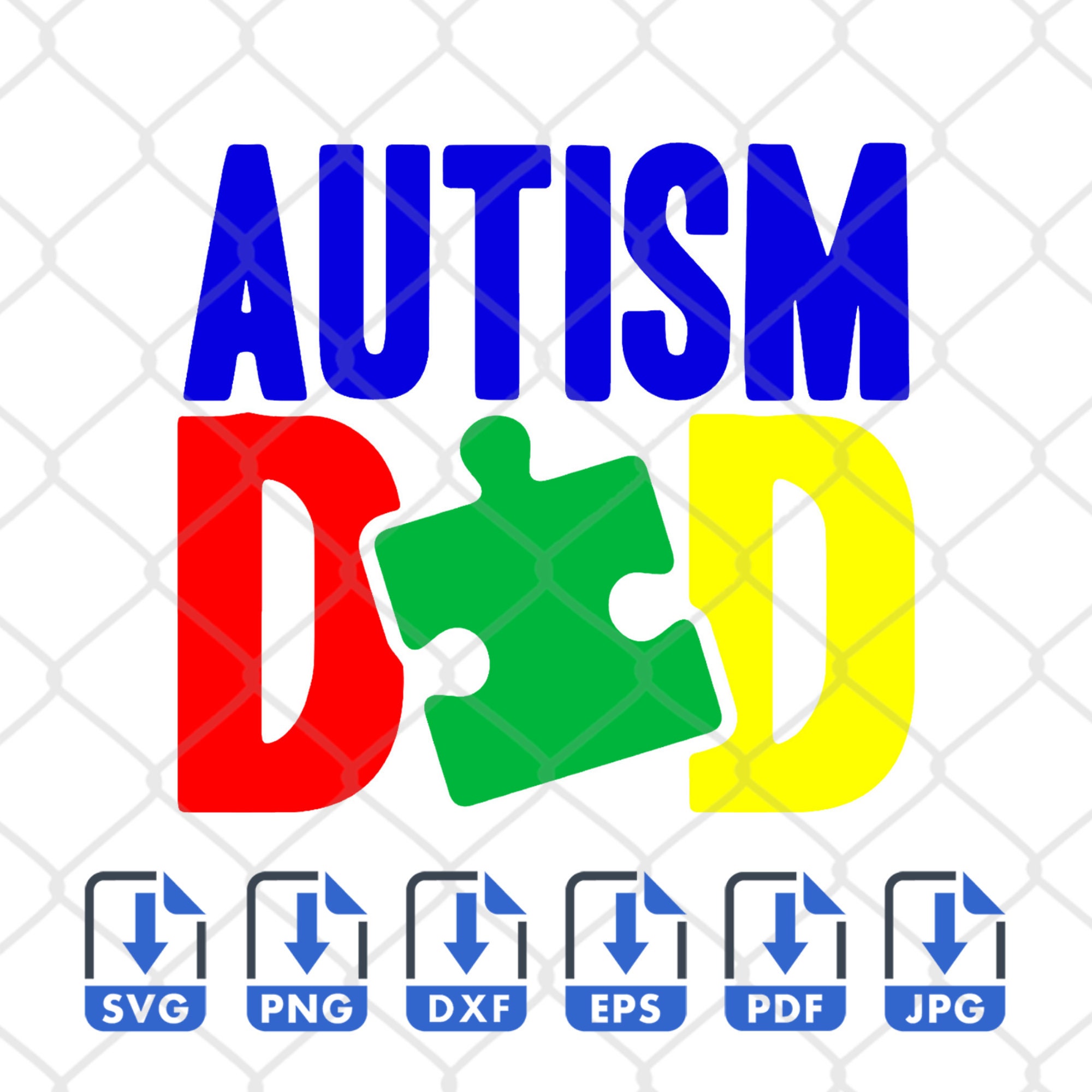 Autism Dad - SVG and Cut Files for Crafters - Digital Downloads - Etsy