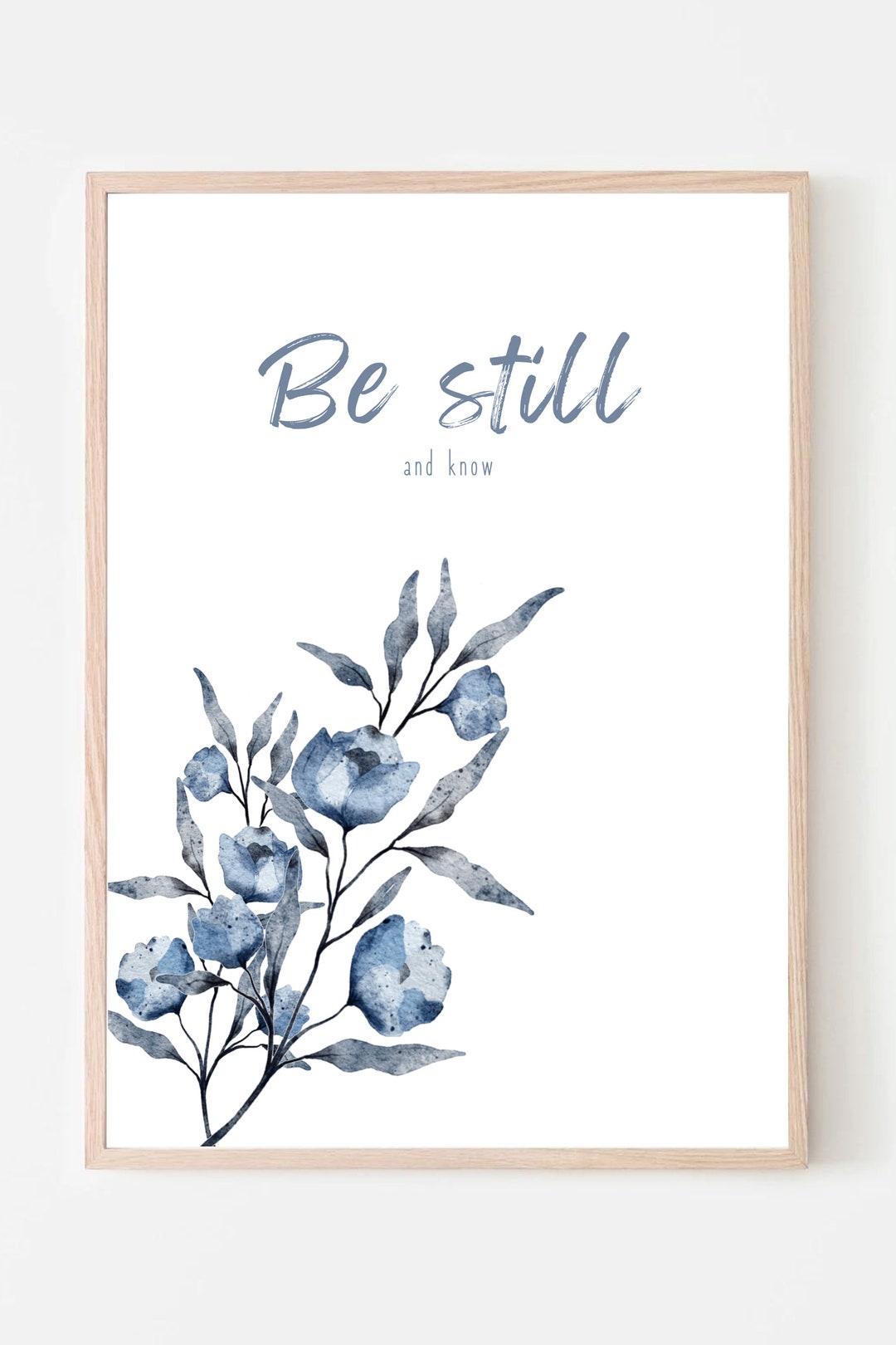 Be Still and Know // Bible Verse Wall Art / Bible Verse Print ...