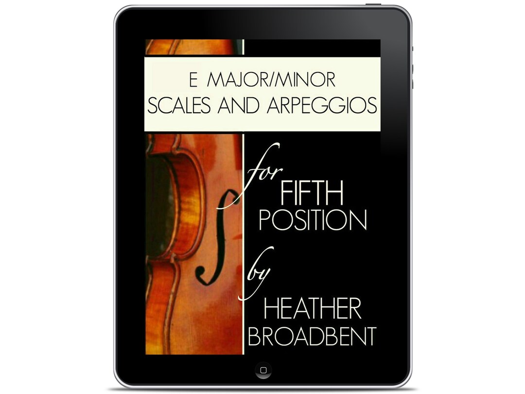 E MAJOR MINOR Scales and Arpeggios in Fifth Position - Etsy
