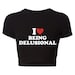 I Love Being Delusional Crop Top,i Love Being Delusional Baby Tee ...