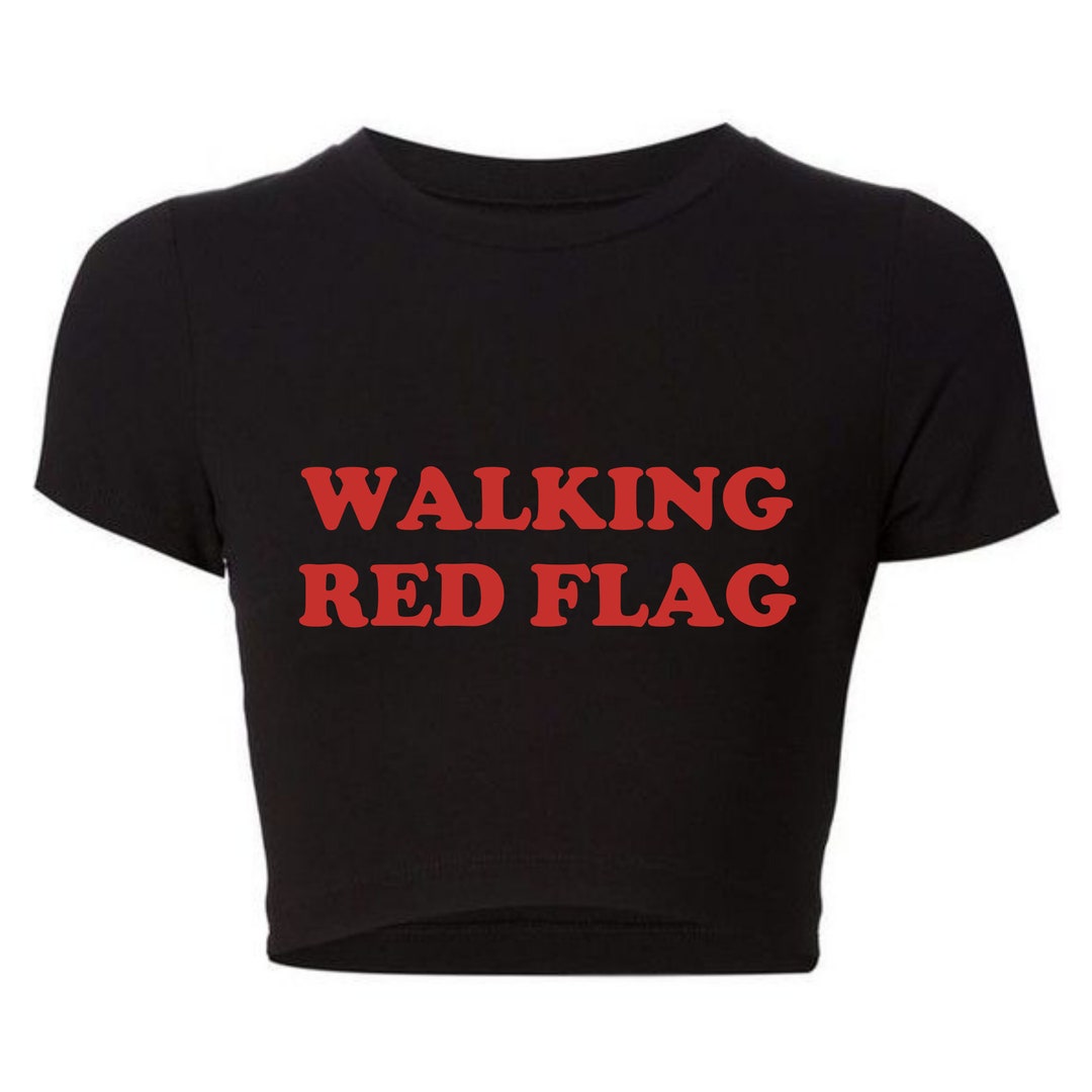 Walking Red Flag Crop Top,walking Red Flag Baby Tee,y2k Crop Top,crop ...