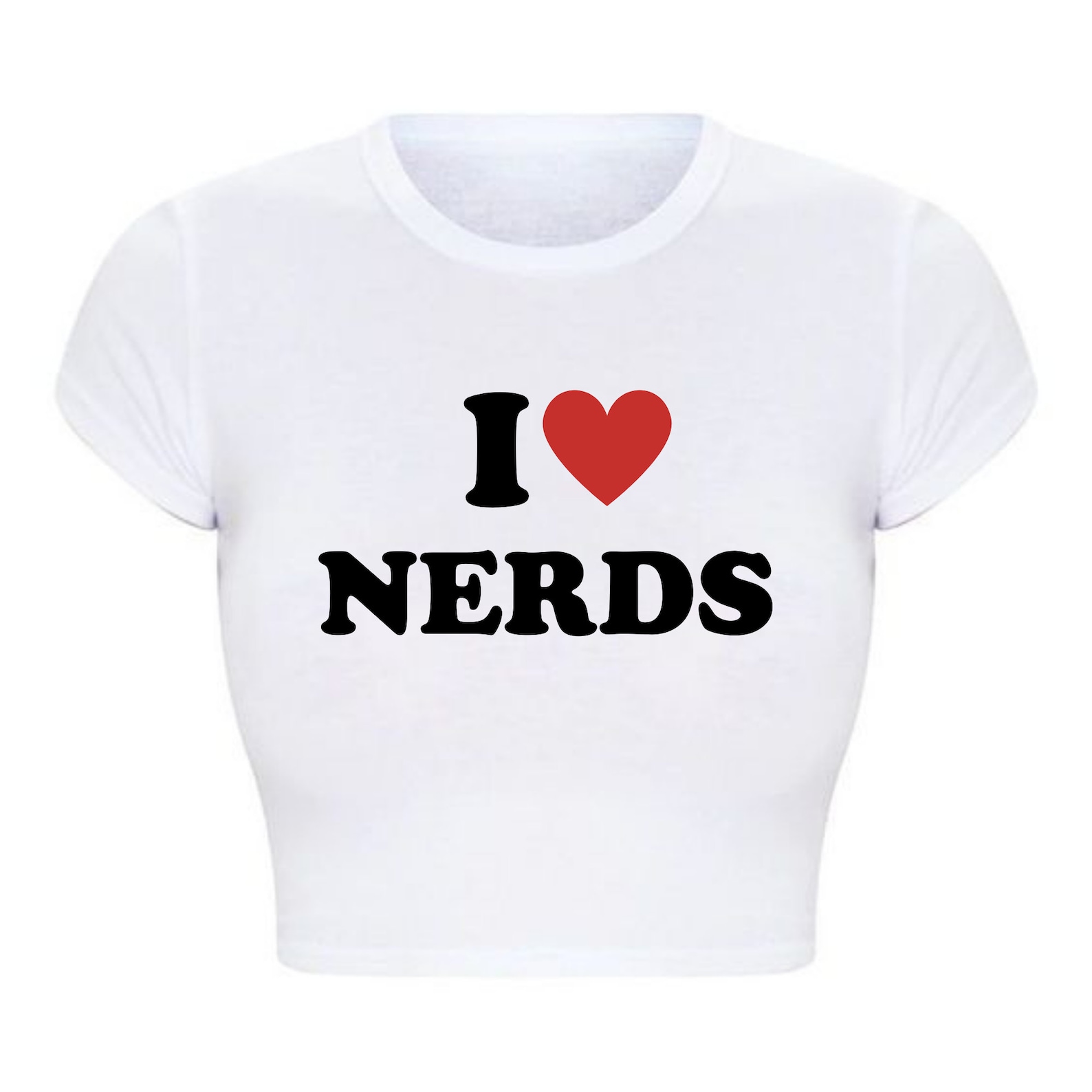I Love Nerds Crop Top, I Love Nerds Baby Tee, I Love Nerds Crop Top ...