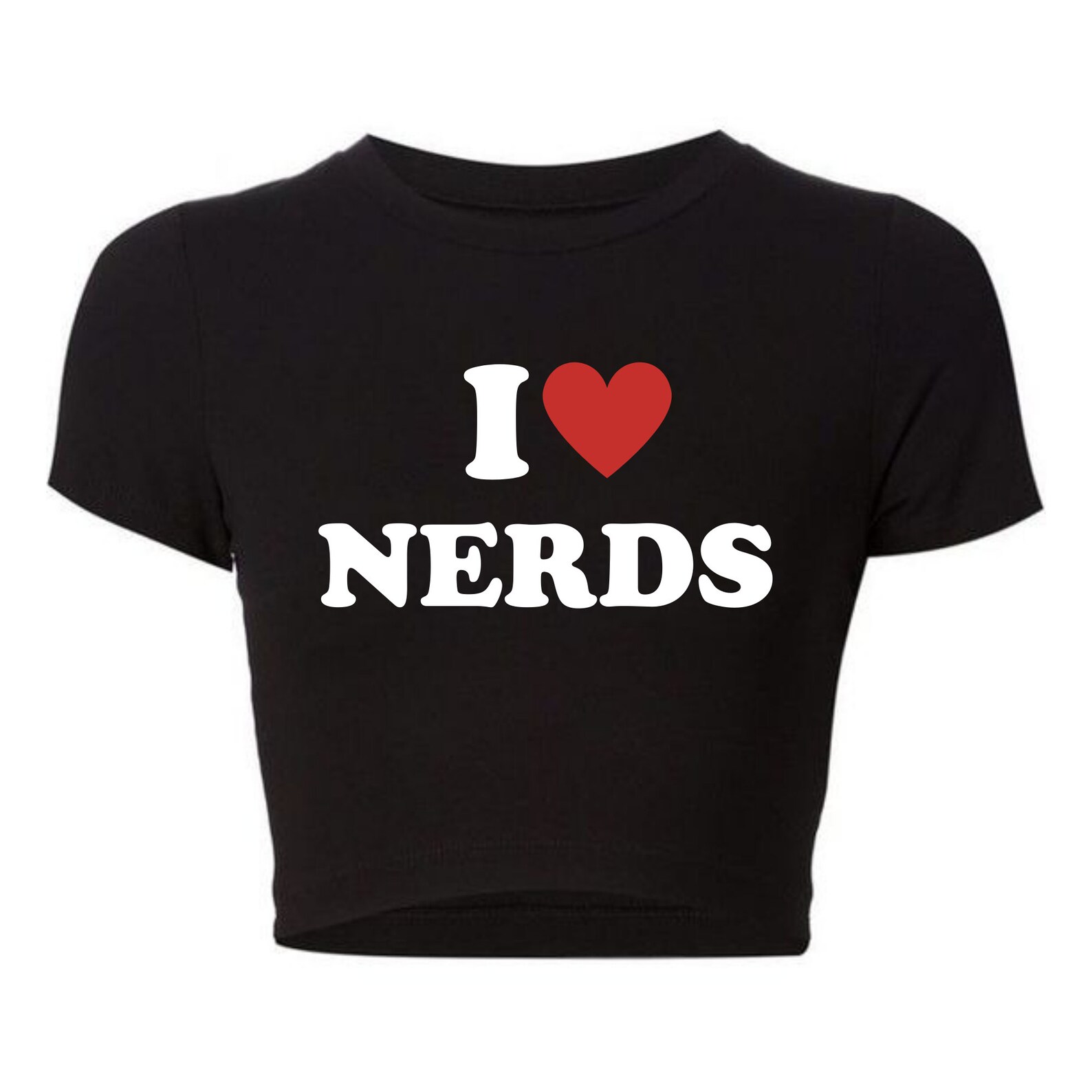 I Love Nerds Crop Top, I Love Nerds Baby Tee, I Love Nerds Crop Top ...