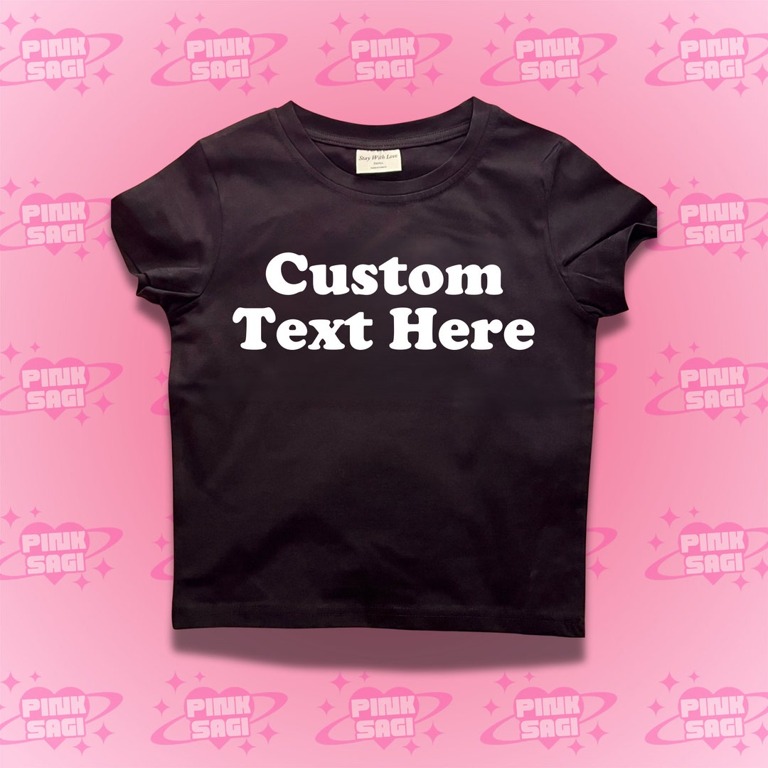 Custom Crop Top With Retro Text, Create Your Own Crop Top Baby Tee ...