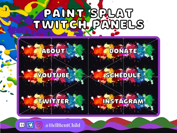 24 Paint Splat Twitch Panels Twitch Panels / Paint Twitch - Etsy