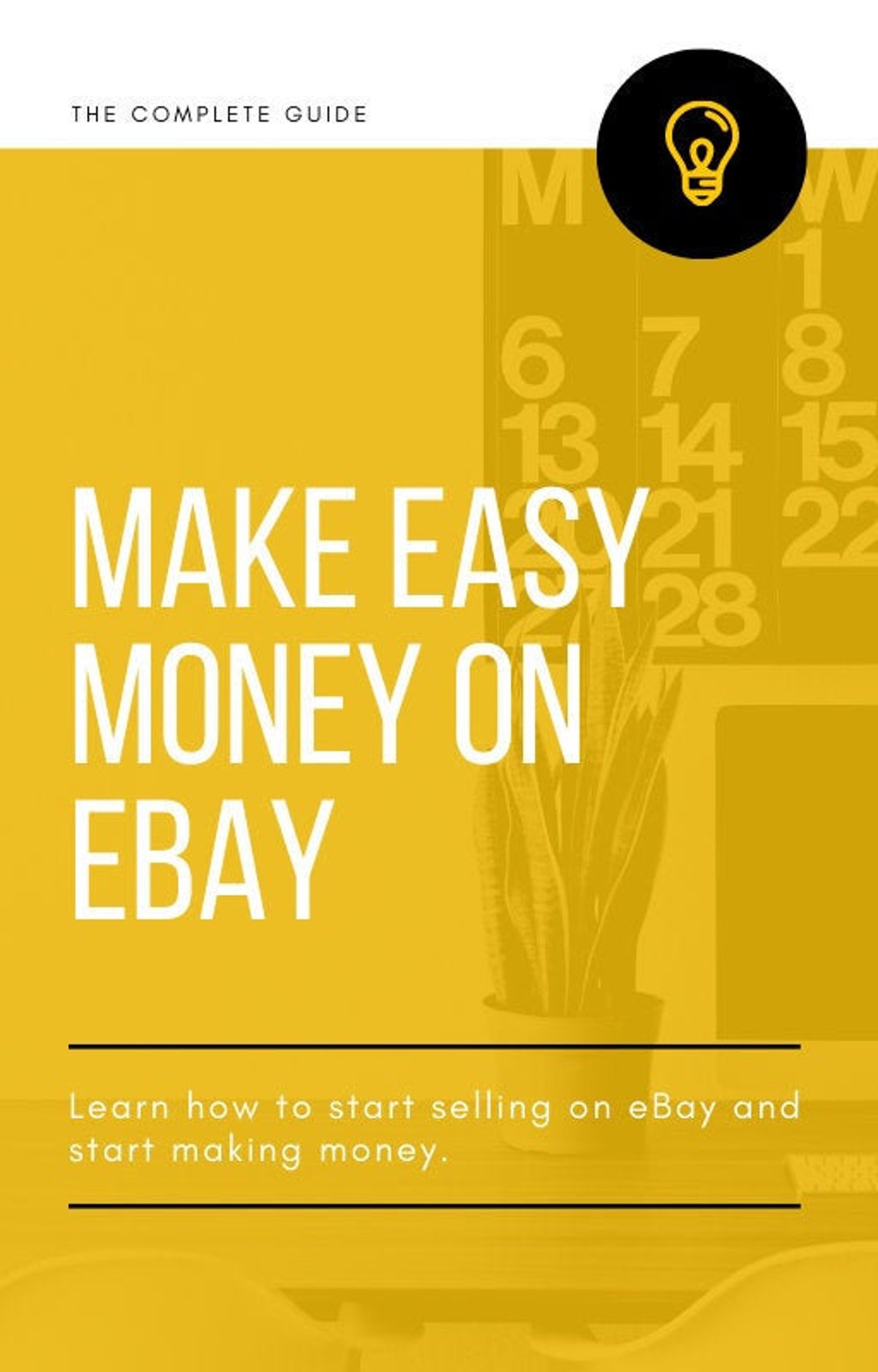 Ebook: Make Easy Money on Ebay - the Complete Guide - Etsy