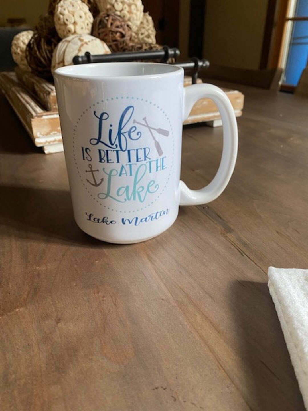 Custom Lake Coffee Mug/lake Martin Coffee Mug/life at the Lake Mug ...